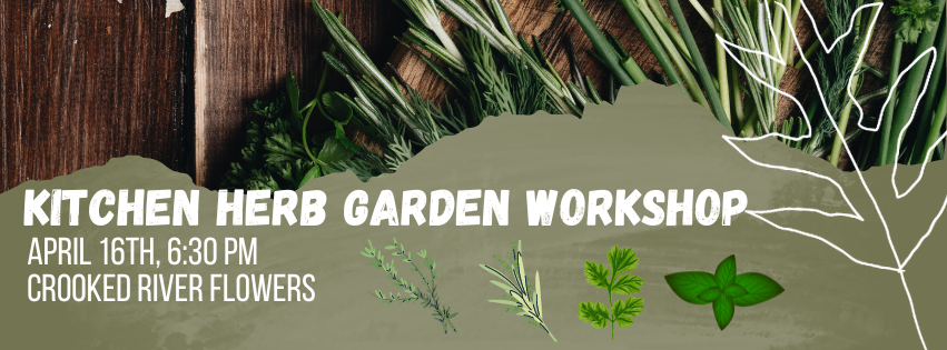 Kitchen Herb Garden Workshop | Crooked River Flowers, Gifts, and More Mantua, OH